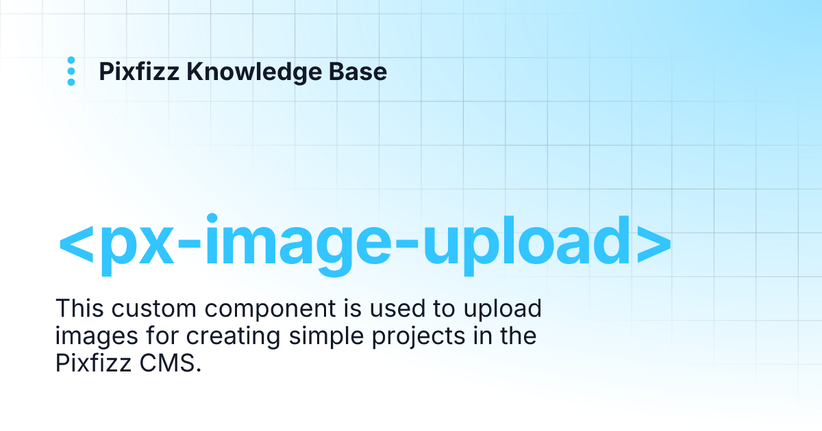 | Pixfizz Knowledge Base