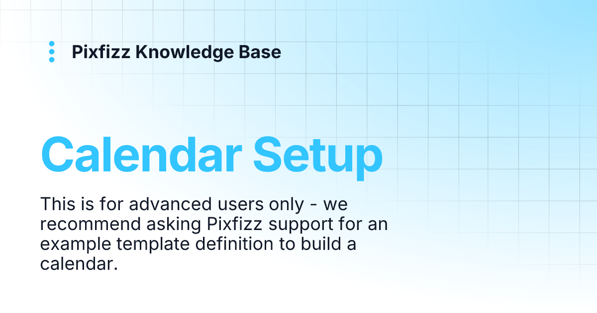 Calendar Setup | Pixfizz Knowledge Base